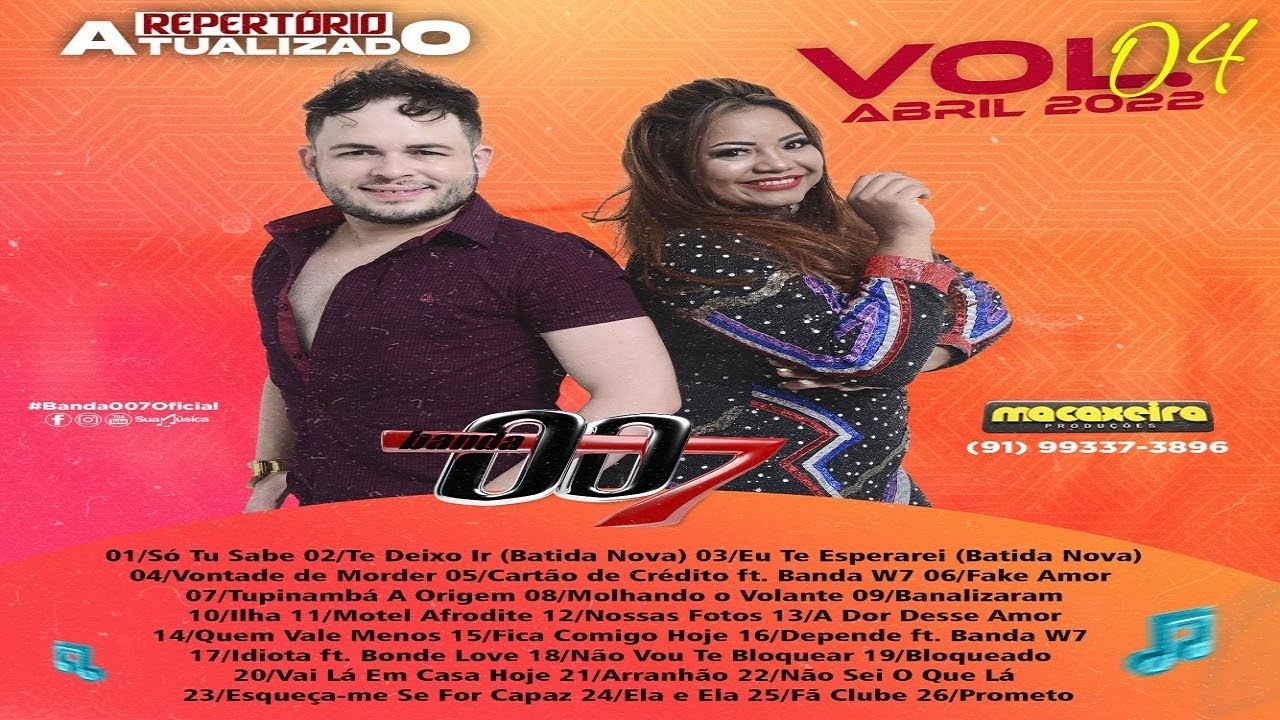 CD BANDA 007 VOL.04 ABRIL 2022 REPERTÓRIO ATUALIZADO - YouTube