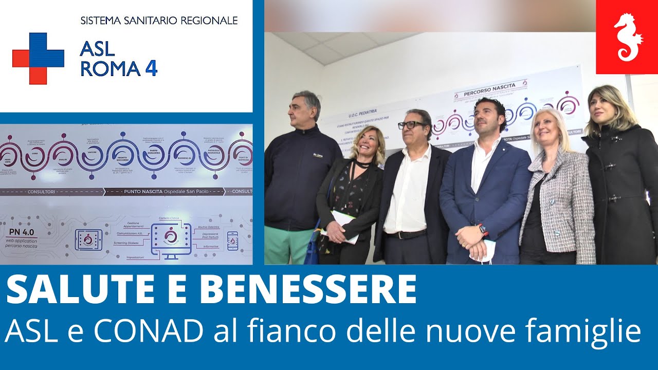 SALUTE E BENESSERE 30 | ASL ROMA 4 E CONAD AL FIANCO DELLE FAMIGLIE ...