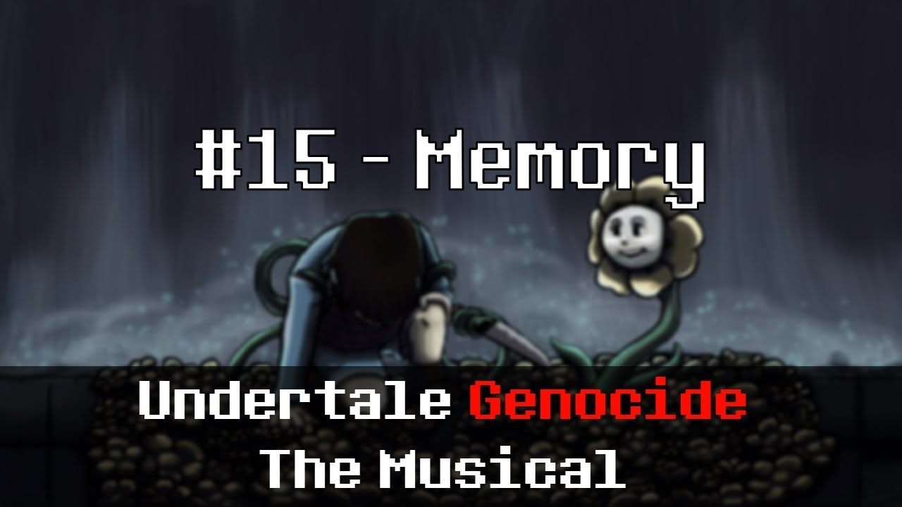Undertale The Musical Genocide Package Lyrics Complete