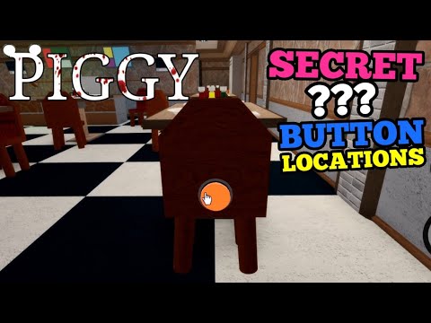 PIGGY SECRET BUTTONS LOCATIONS HOW TO FIND WHERE THEY ARE - YouTube