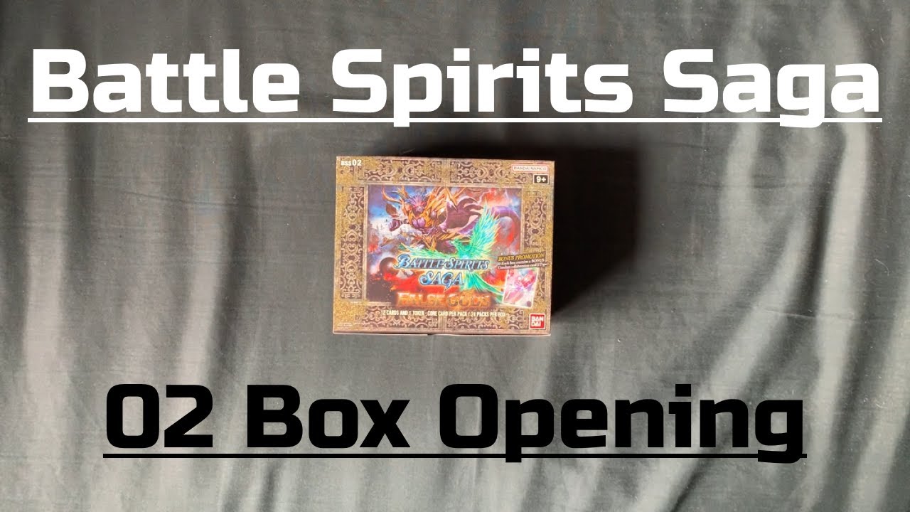Battle Spirits Saga - 02 Booster Box Opening #battlespiritssaga # ...