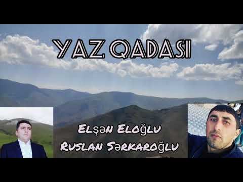 Elşen Eloglu & Ruslan Serkaroglu