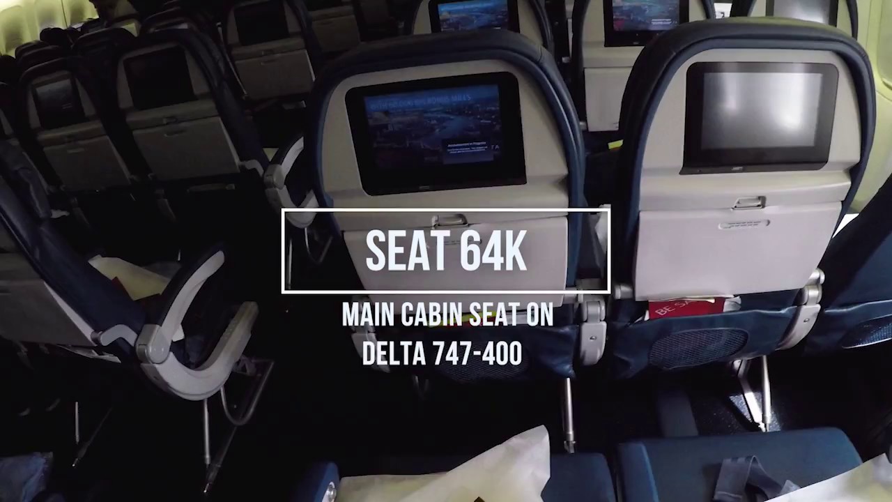 Seat 64K on Delta 747-400 - YouTube