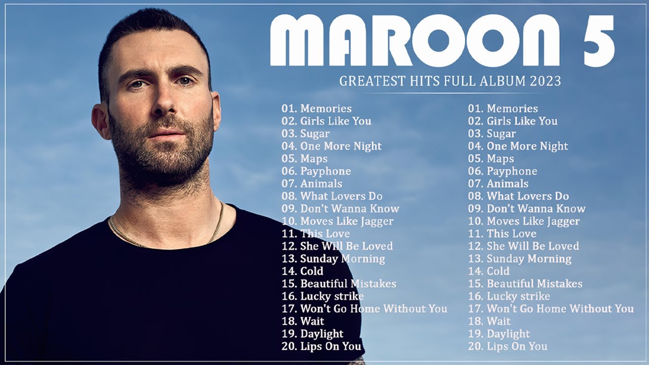The Best Of Maroon 5 - Maroon 5 Greatest Hits Full Album 2023 - Best ...