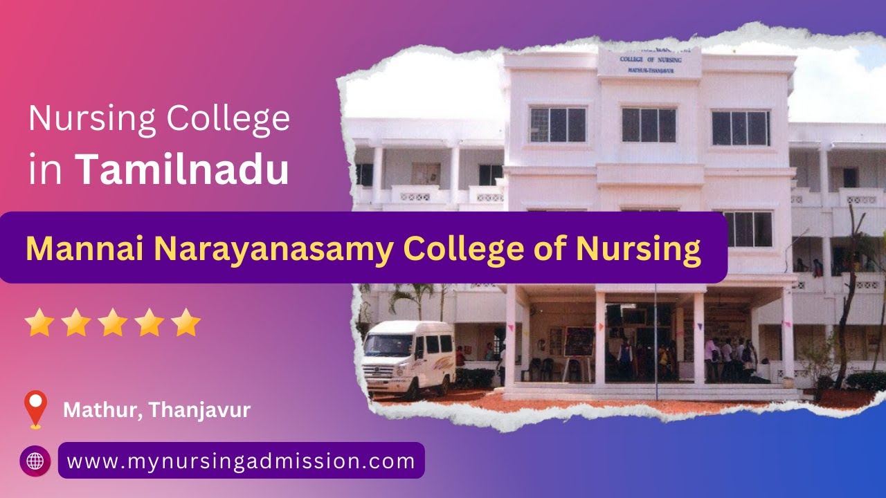 Mannai Narayanasamy Nursing College-Thanjavur |Nursing Colleges In Tamilnadu| mynursingadmission ...