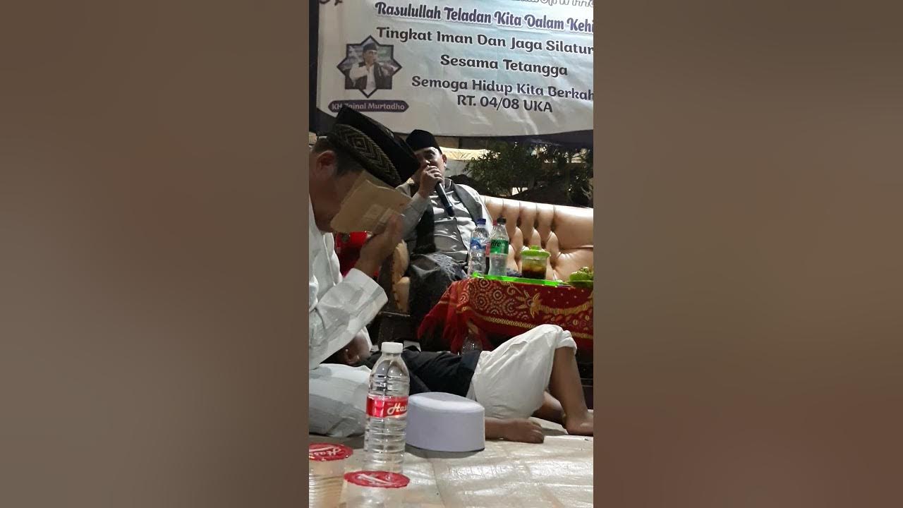 maulid di komplek uka Rt 04 bersama KH ZAENAL MURTADHO di Tugu utara kec. koja - YouTube