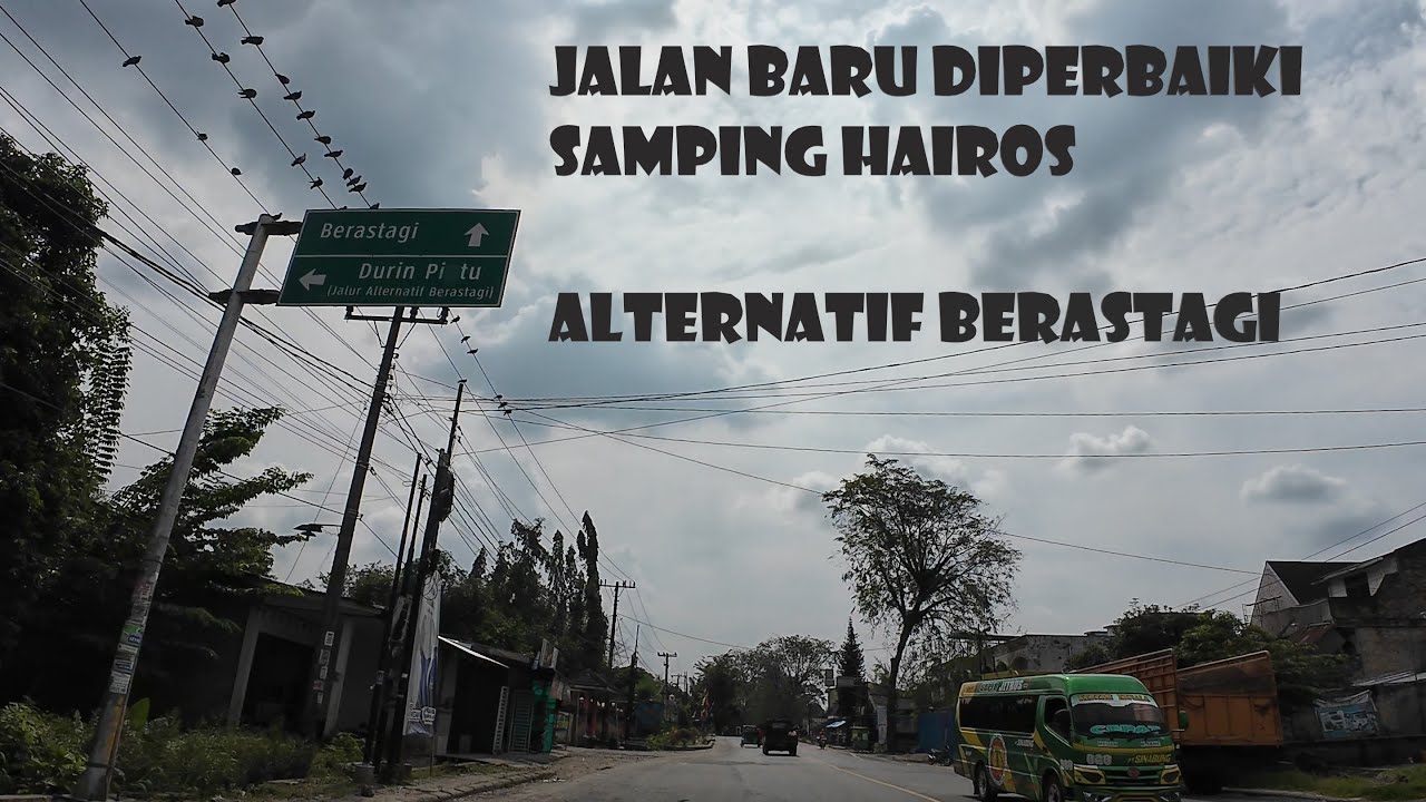 MELEWATI MACET PANCUR BATU DARI MEDAN #ALTERNATIF BERASTAGI , SIMPANG ...