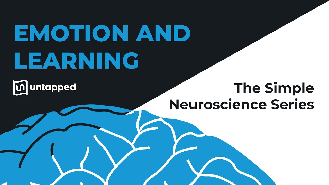 The Simple Neuroscience of Emotion and Learning - YouTube