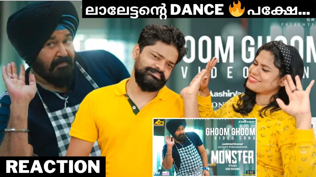 Ghoom Ghoom Video Song REACTION | Malayalam | MONSTER | Mohanlal | Vysakh | Uday Krishna |Deepak ...