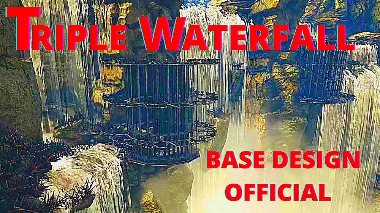 Triple Waterfall Base Tour Rag Pvp Official Design And Tutorial, Ark ...