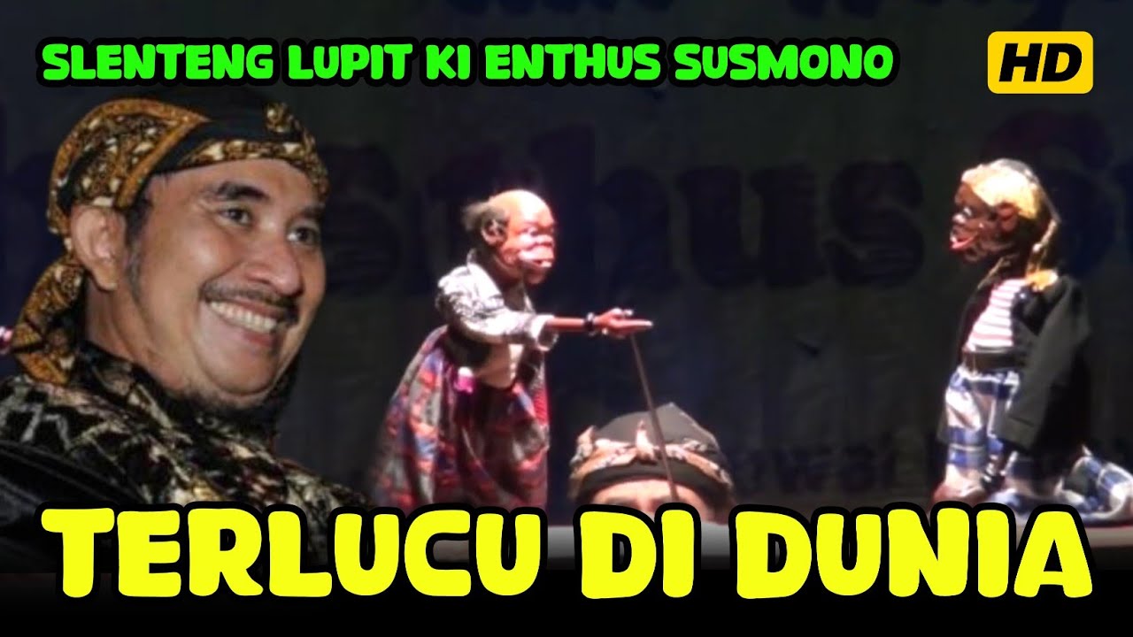 SLENTENG LUPIT LUCU‼️WAYANG GOLEK KI ENTHUS SUSMONO - YouTube