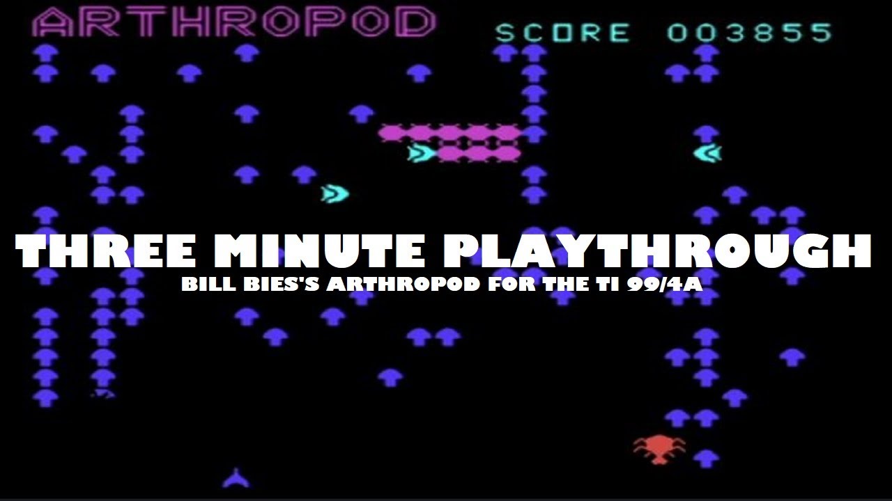 Three Minute Playthrough: Arthropod (Centipede clone) for the TI 99/4A ...