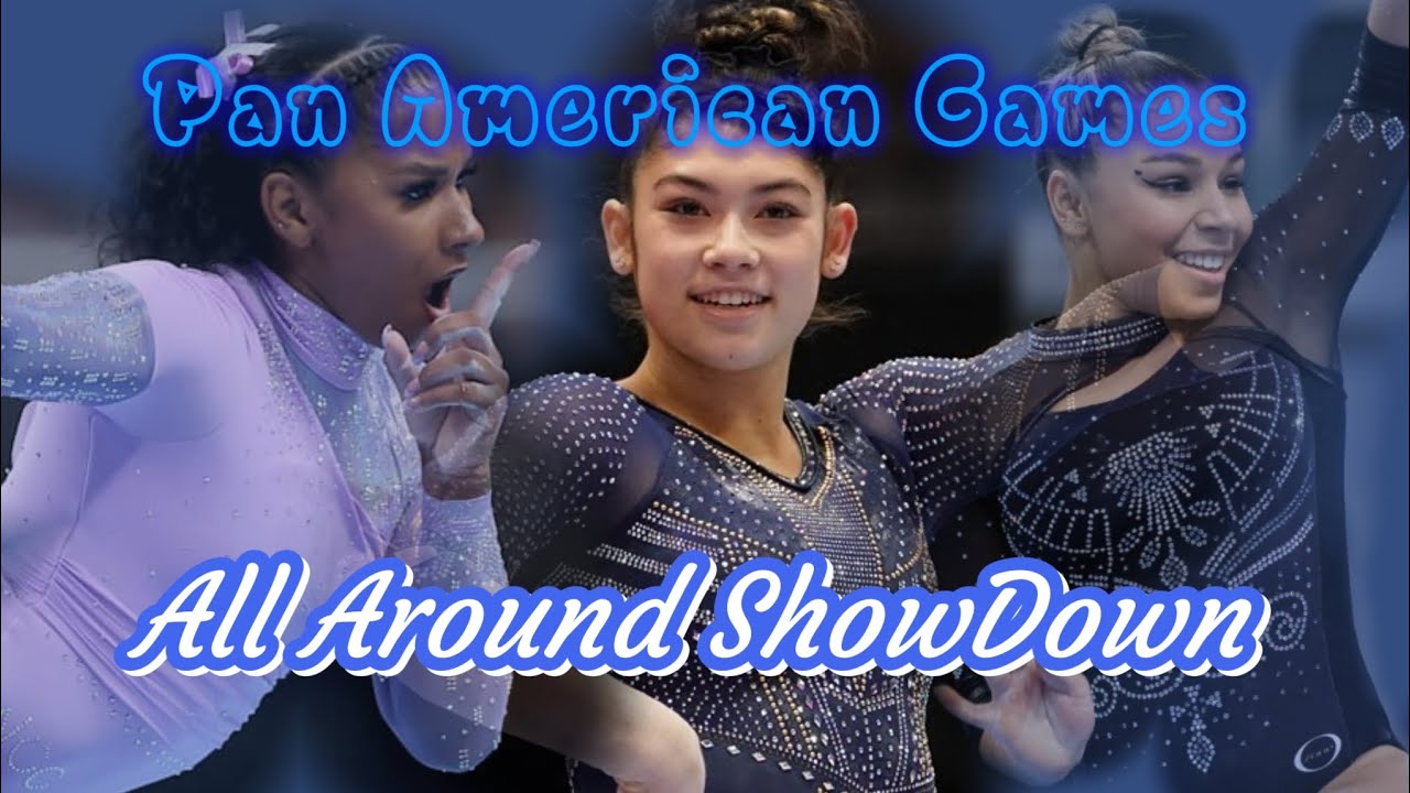 Pan American Games All-Around ShowDown.... Kayla 🥇 Flavia 🥈 Jordan 🥉 ...