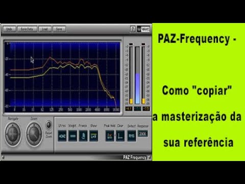 PAZ Frequency - Como "copiar" a masterização da sua referência - YouTube