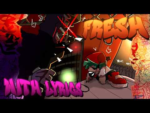 Fresh WITH LYRICS (Freestyle) | FRIDAY NIGHT FUNKIN' COVER​