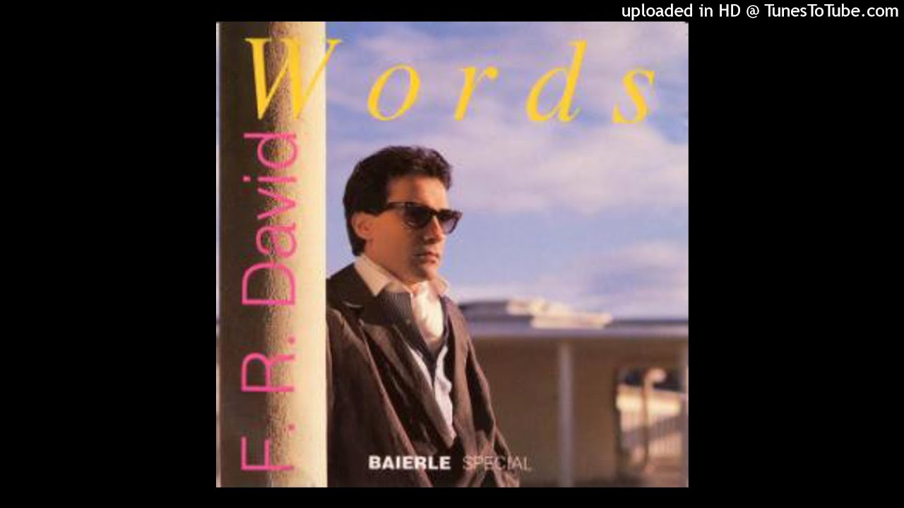 F.R. David - Words (Original Version 1983) - YouTube