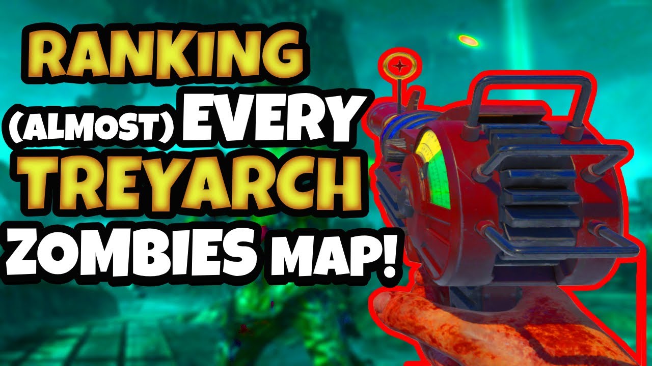 Ranking Almost Every Treyarch Zombies Map! - YouTube