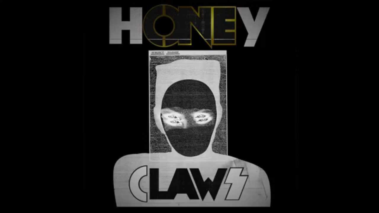 Honey Claws - I'm A Mountain - YouTube