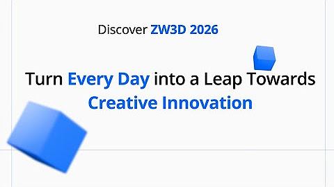 What's New in ZW3D 2026 - YouTube