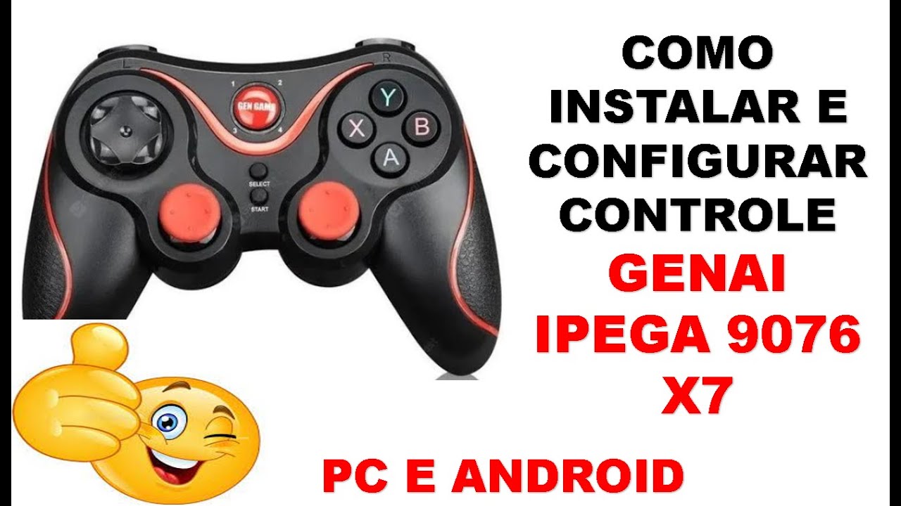 COMO CONFIGURAR O CONTROLE GENAI X7 IPEGA 9076 PC E ANDROID - YouTube