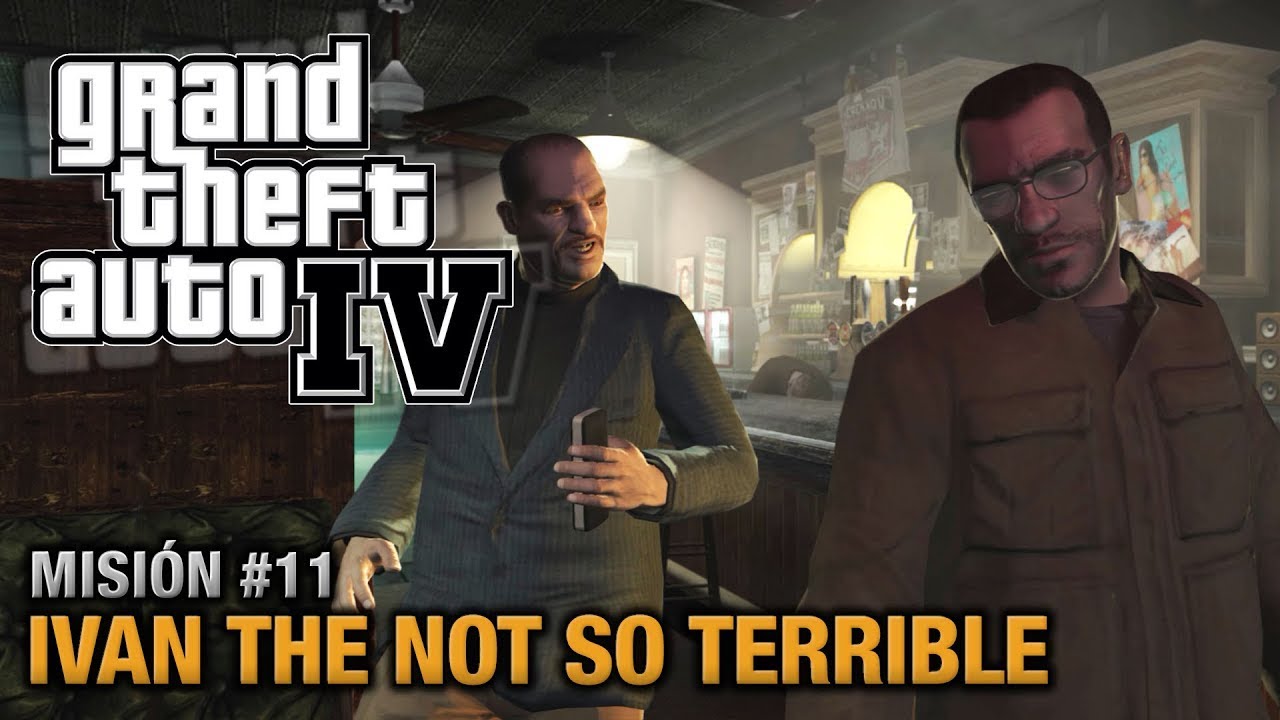 GTA IV Misión 11 Ivan the Not So Terrible Español 1080p60fps - YouTube