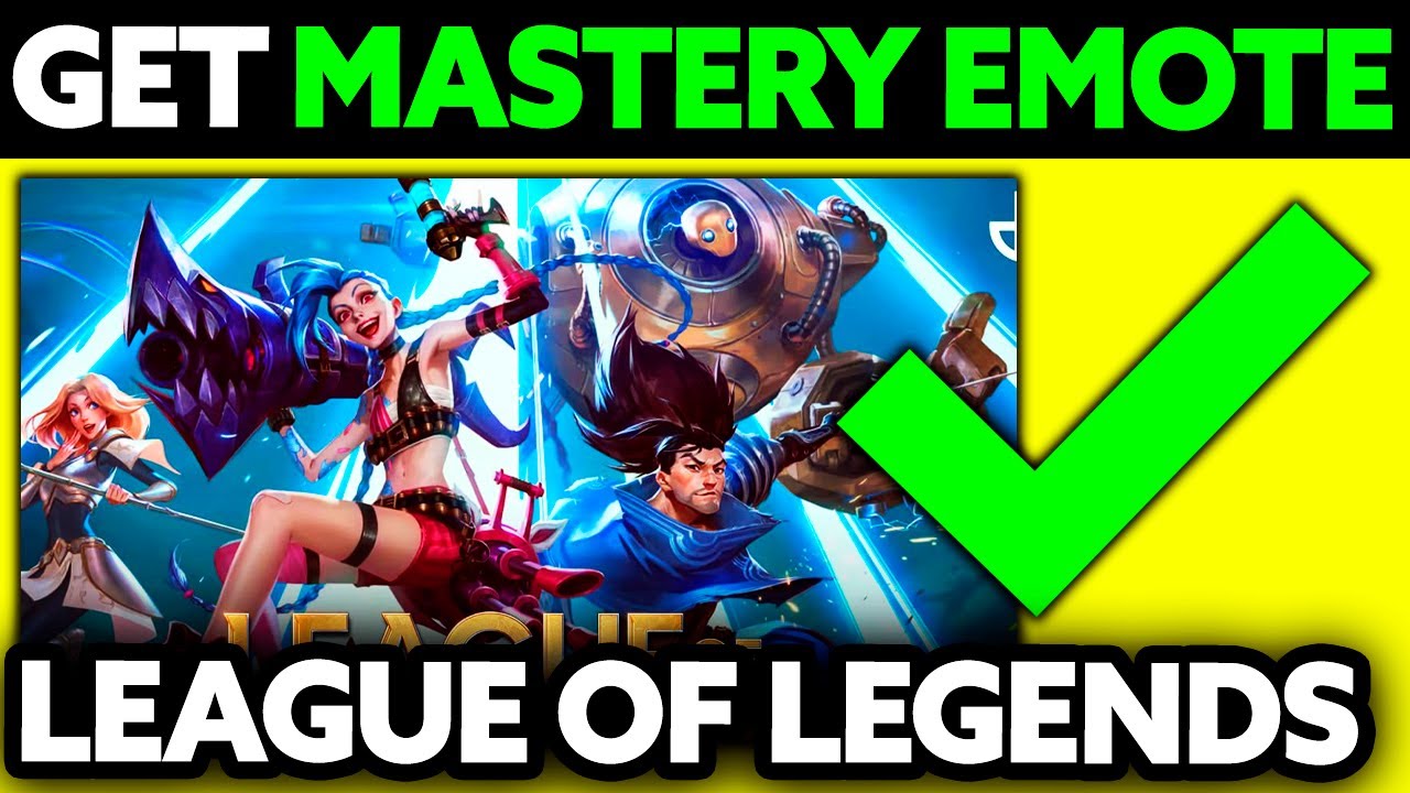 How To Get Mastery Emote League of Legends (2025) - Step by Step - YouTube
