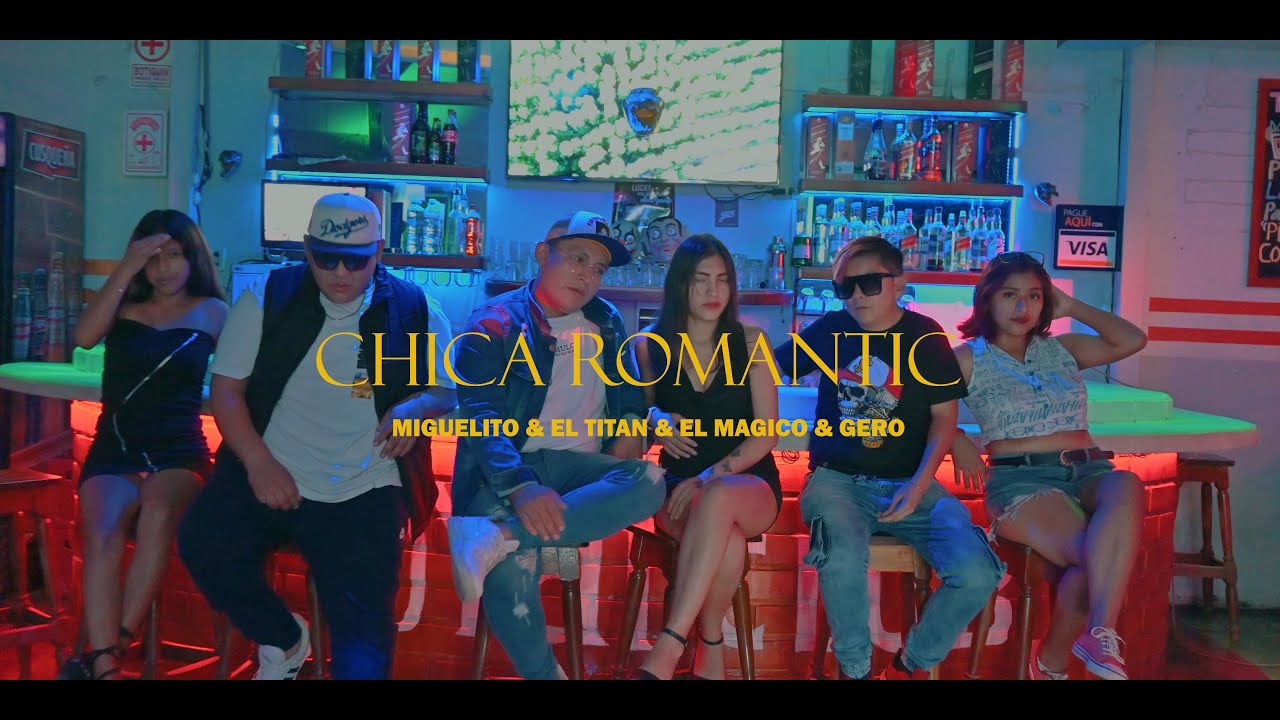 Chica Romantic - Jarkyell El Titan El Mágico Gero One (Video Oficial) - YouTube