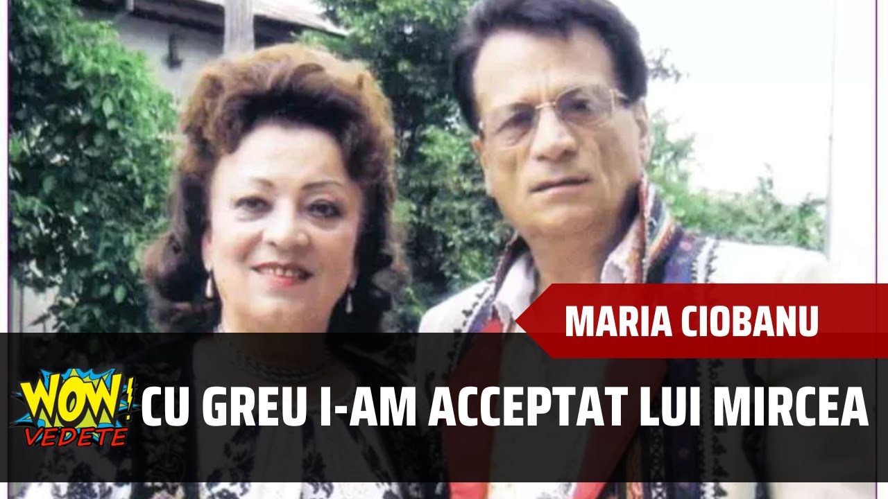 Maria Ciobanu despre viata ei - de cate ori a fost casatorita la 44 de ...