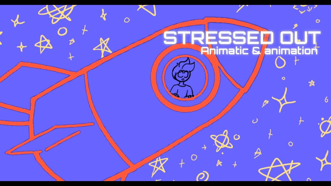 Stressed out animatic to animation - YouTube