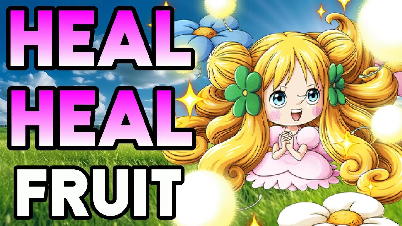 Mansherry's Heal-Heal Fruit Explained - One Piece Discussion ...