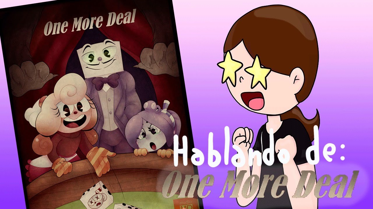 Hablemos de "One more deal" - YouTube