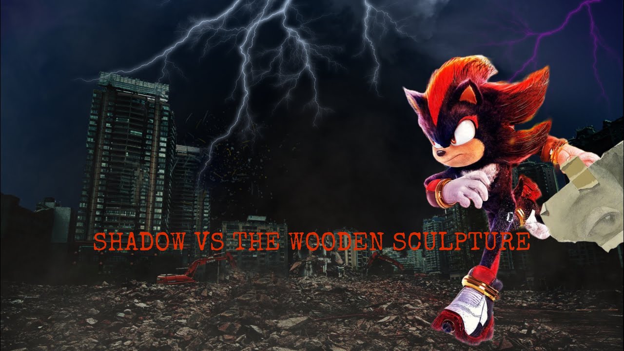 Shadow vs the wooden sculpture thing idk what to call it - YouTube