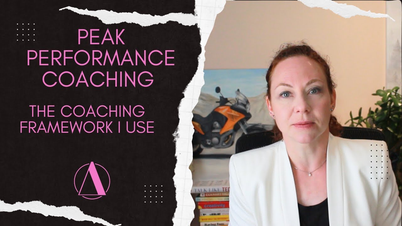 Peak Performance Coaching - Coaching Framework I use - YouTube
