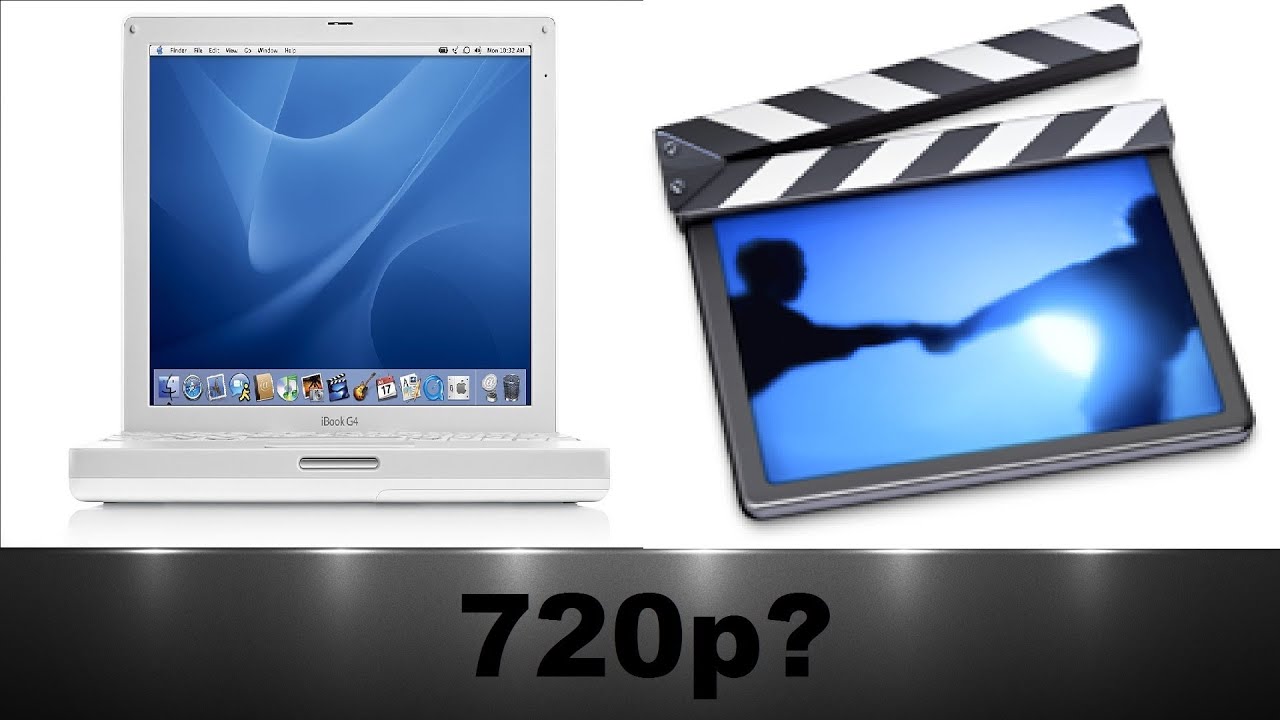 Can The iBook G4 Edit 720p Video? - YouTube