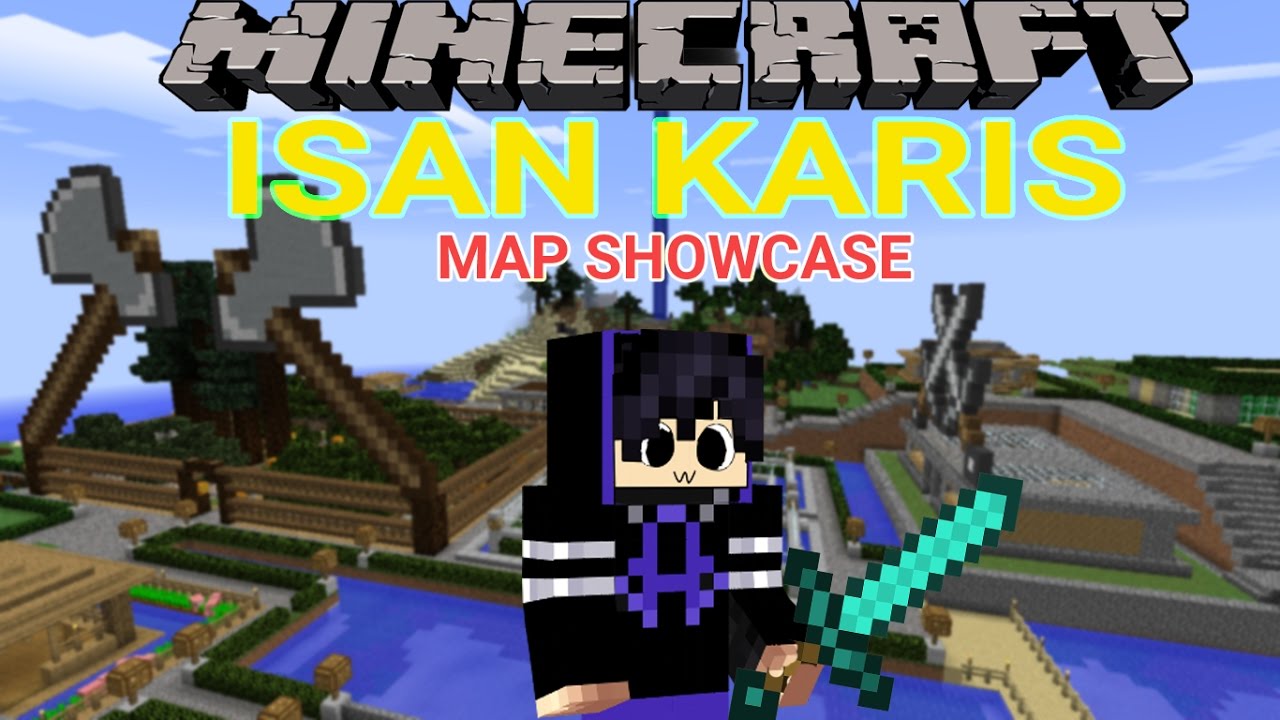 INDAHNYA DUNIA BANG ISAN KARIS - MINECRAFT MAP SHOWCASE ISAN KARIS ...