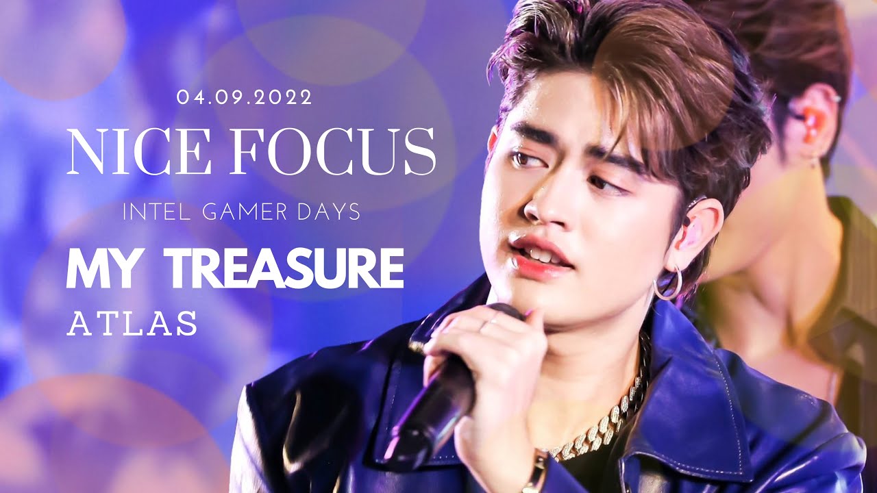 04092022 ATLAS [NICE FOCUS] - เธอมีความหมาย (My Treasure) at Intel ...