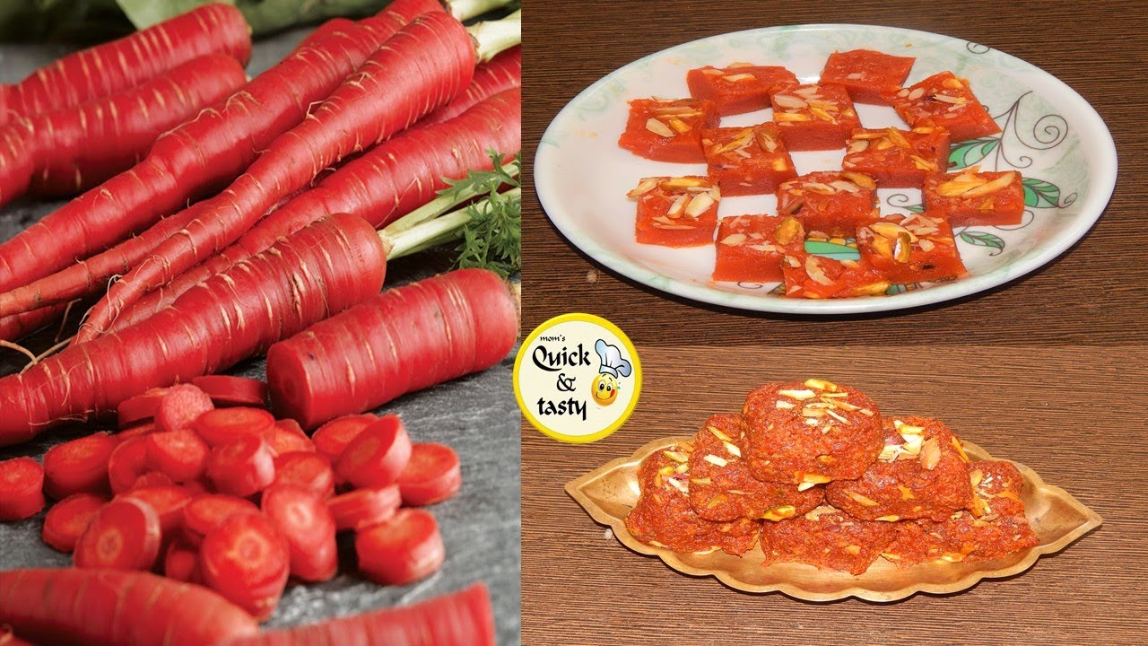Red Carrot Sweet recipes #MomsQuickandTasty - YouTube