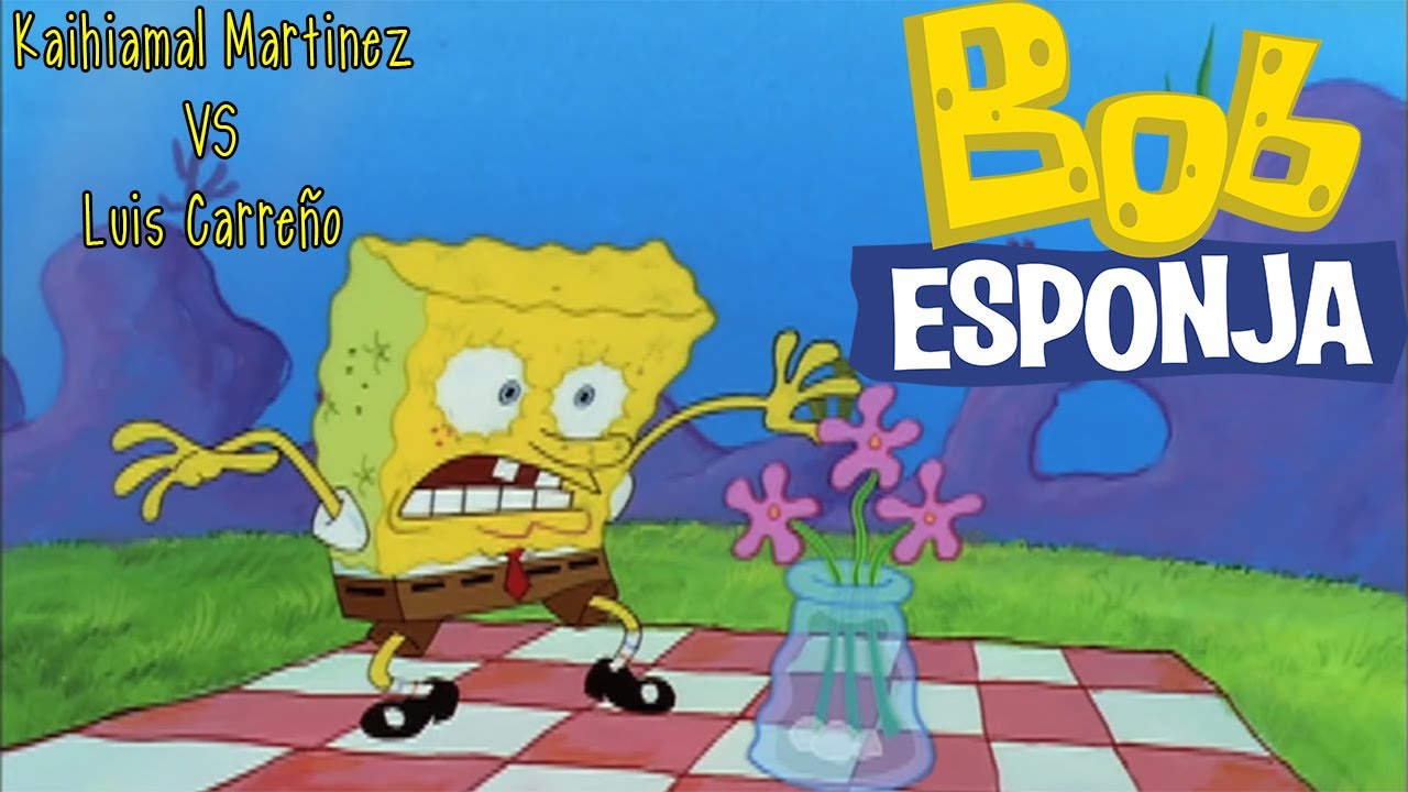 Bob Esponja Escena No La Necesito Kaihiamal Martínez Vs Luis Carreño Comparación De Doblaje