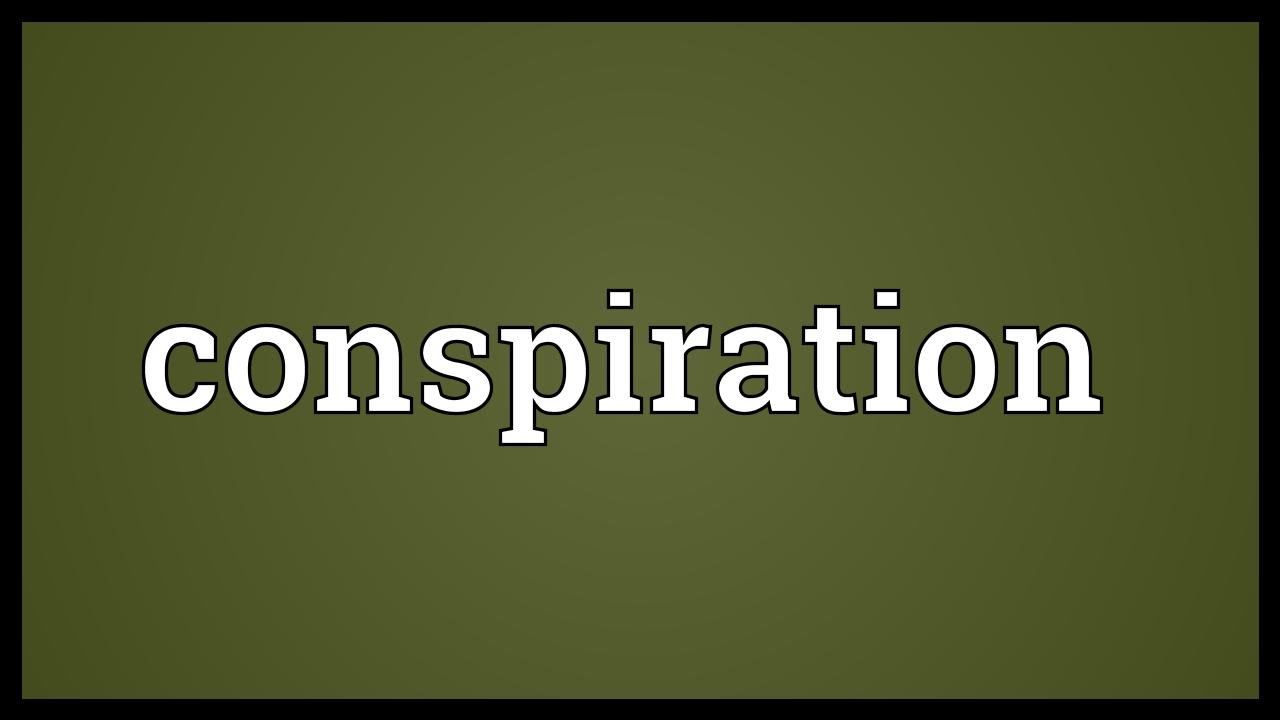 Conspiration Meaning - YouTube