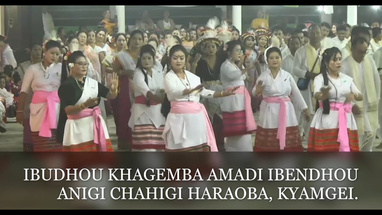 IBUDHOU KHAGEMBA MACHA IBUNGO AMADI IBENDHOU ANIGI CHAHIGI HARAO MATHOI ...