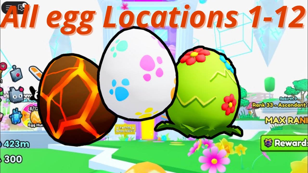 All 12 Eggs in the egg Hunt Guide In -(Pet simulator 99 - YouTube