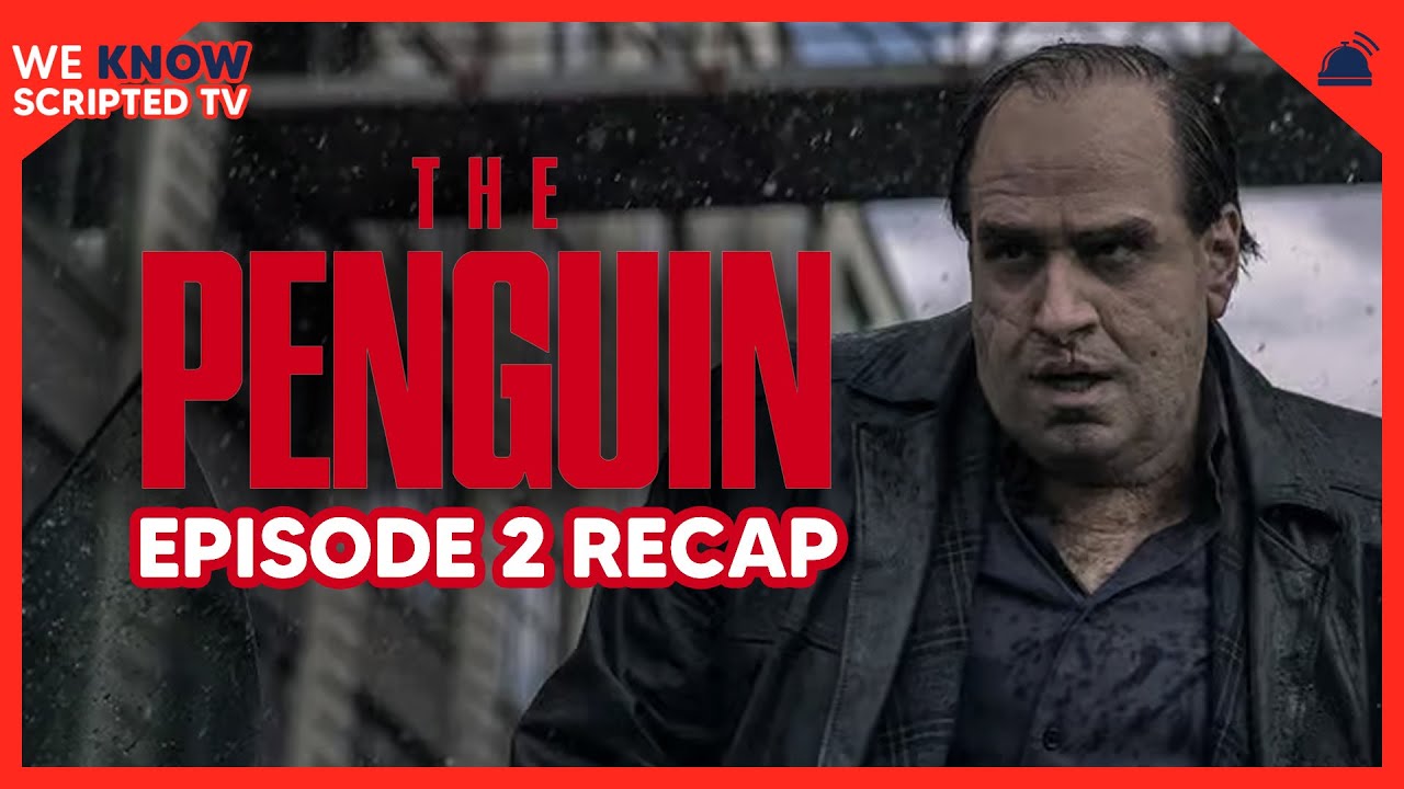 The Penguin Ep 2 Recap - YouTube