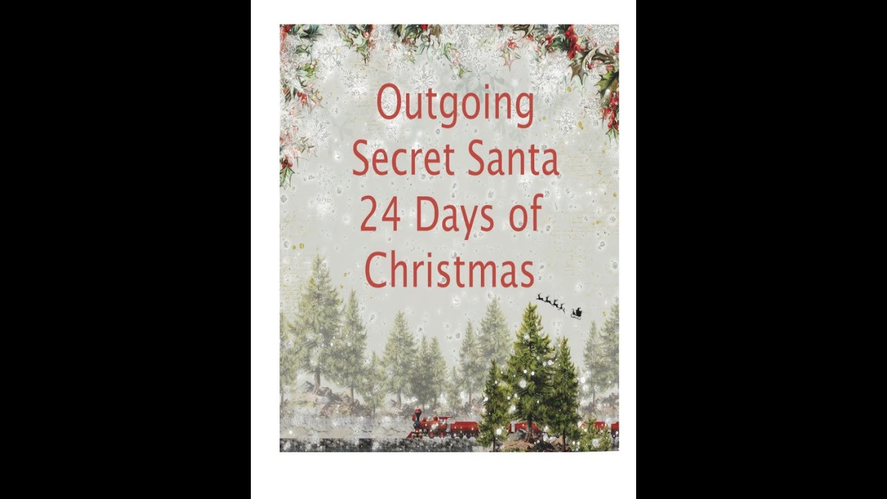 24 Days of Christmas Secret Santa Day 2 (Outgoing) - YouTube