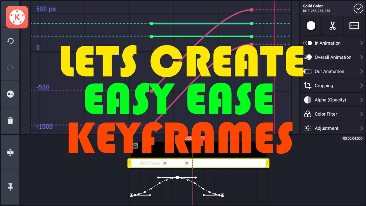 Easy Ease Keyframes In Kinemaster YouTube Easy Ease Keyframes In Kinemaster YouTube