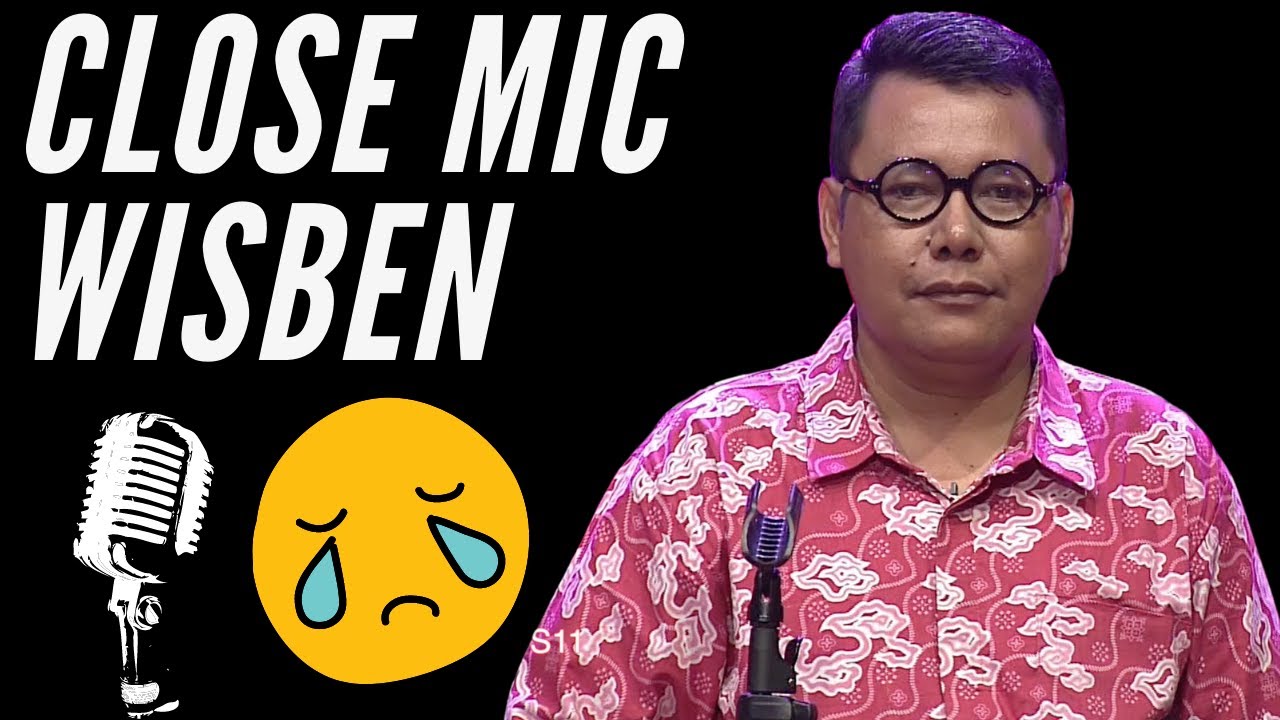 Momen Close Mic Wisben: Memang Ryan, Akbar, dan Ernest yang Terbaik ...
