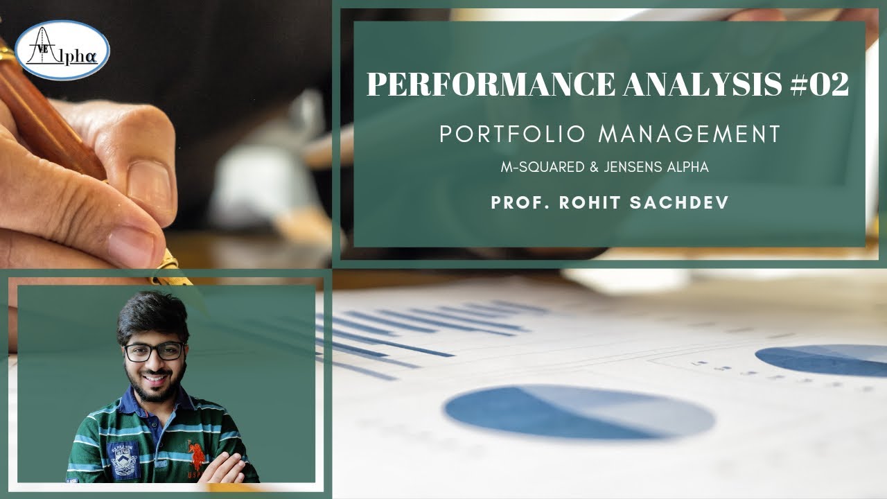 Portfolio Management Performance Evaluation Ratios Jensen’s Alpha and M ...