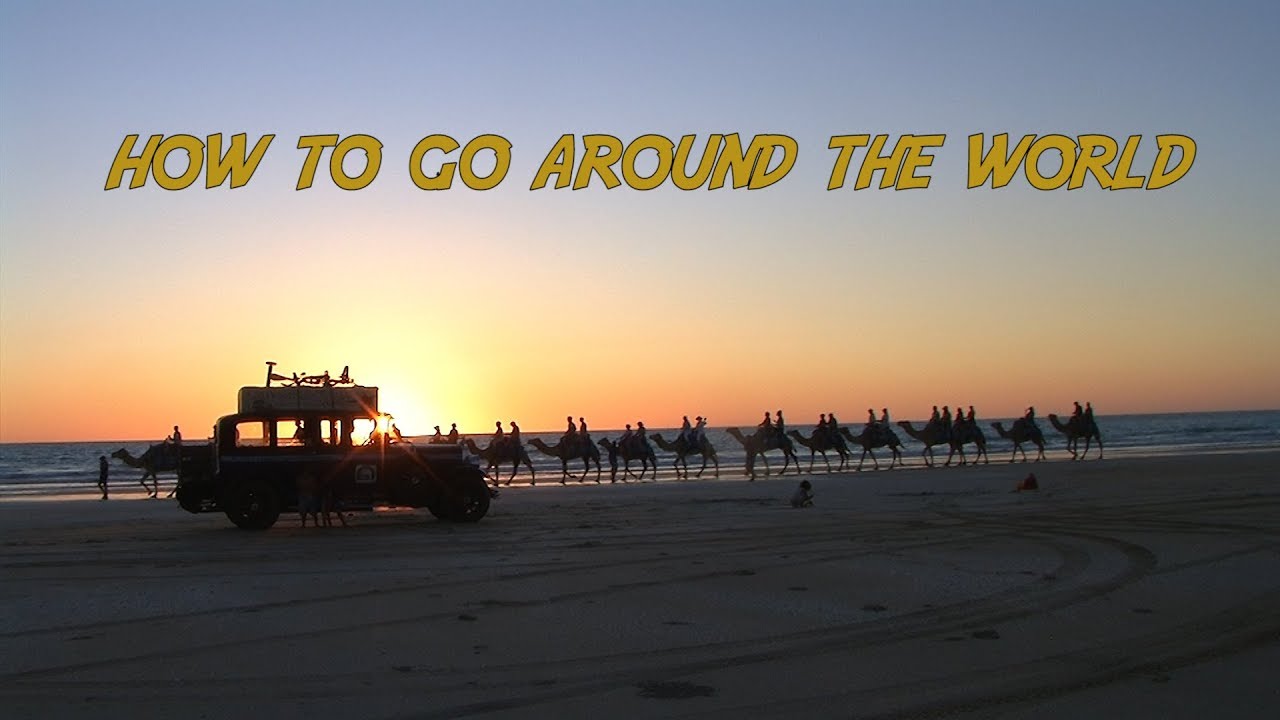 how to go around the world - YouTube
