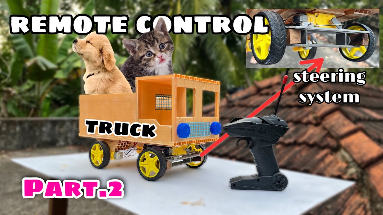 Remote control truck making with steering system | pet's carrie toy ...