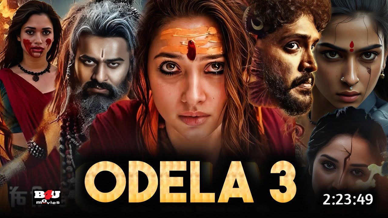 Odela 3 Full Movie Hindi Dubbed 2025 Release Date | Tamanna Bhatia New ...