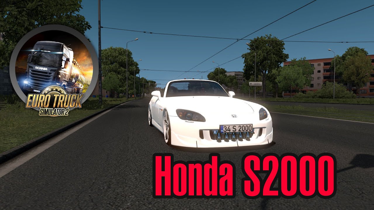 ETS2 – Honda S2000 (1.35.x) - YouTube